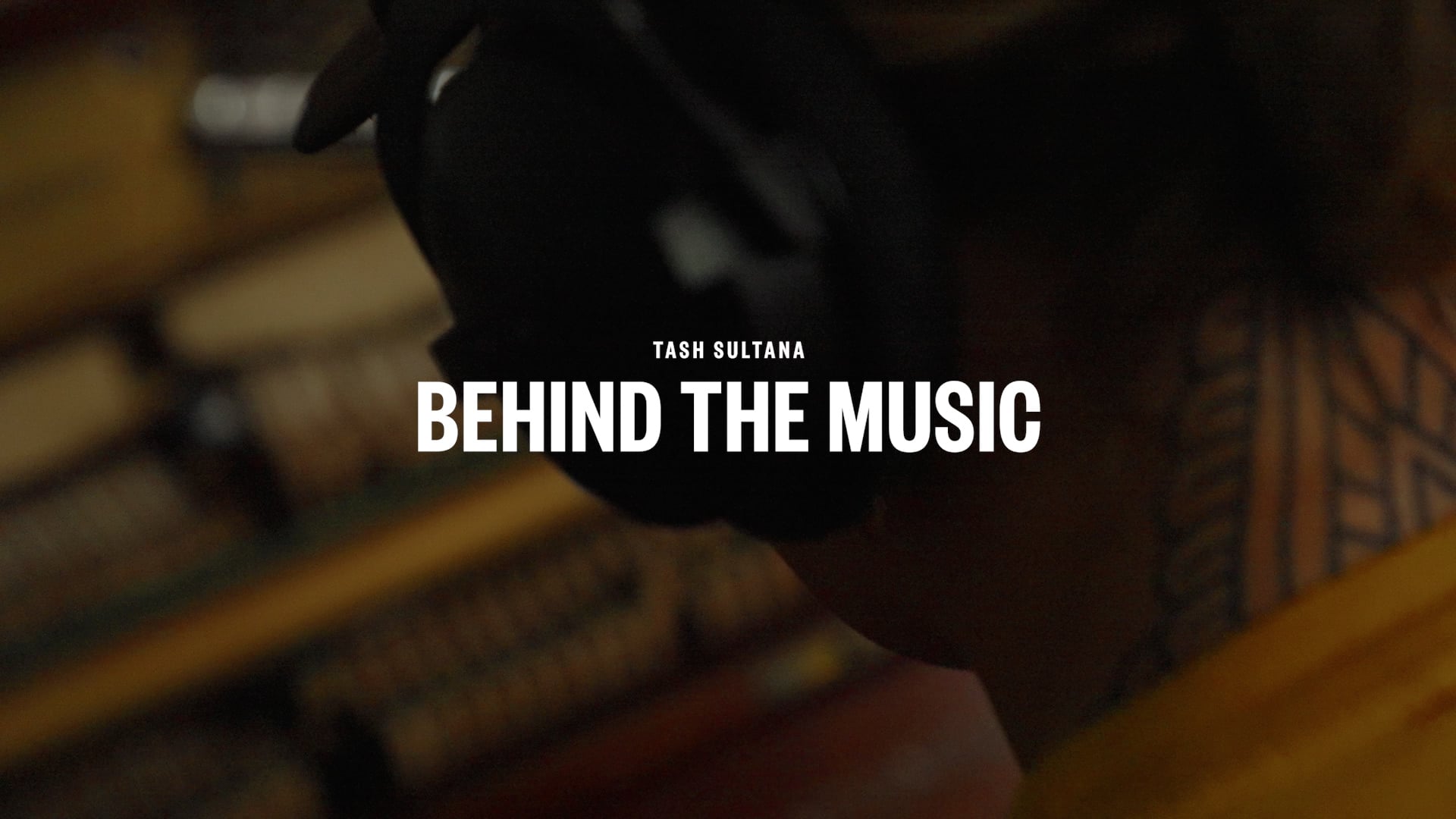 Tash Sultana - Behind the Music - These Wild Eyes